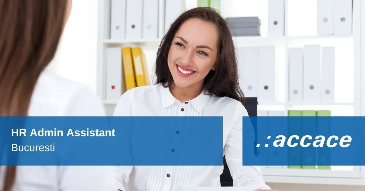 HR Admin Assistant - Accace România